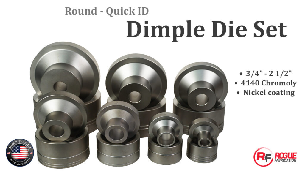Round Dimple Die Set - Quick ID - Rogue Fabrication